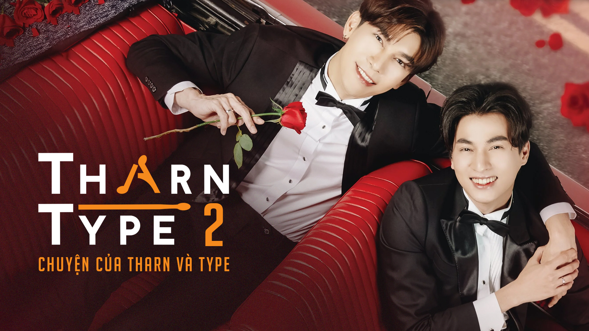 Chuyện Của Tharn Và Type 2: Mối Tình 7 Năm - TharnType 2: 7 Years Of ...