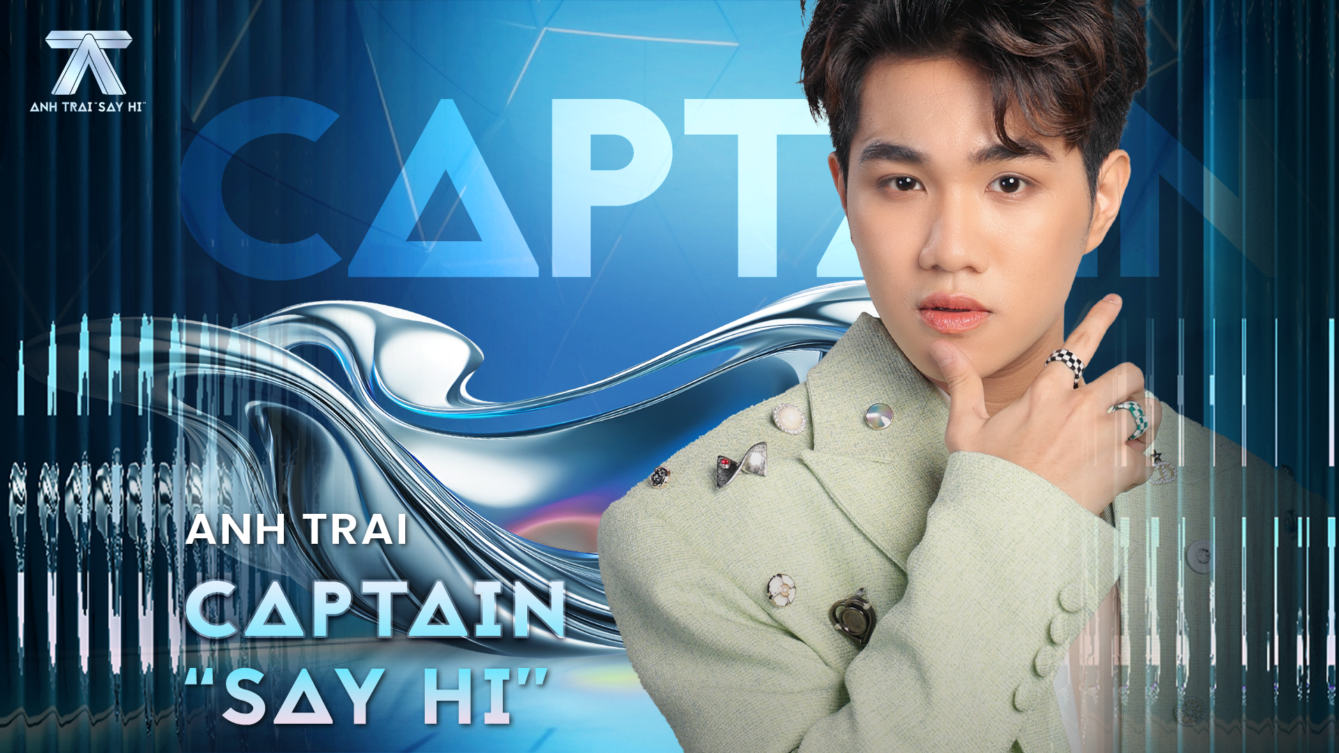 Anh Trai Say Hi - Captain - 30 Tập | VieON