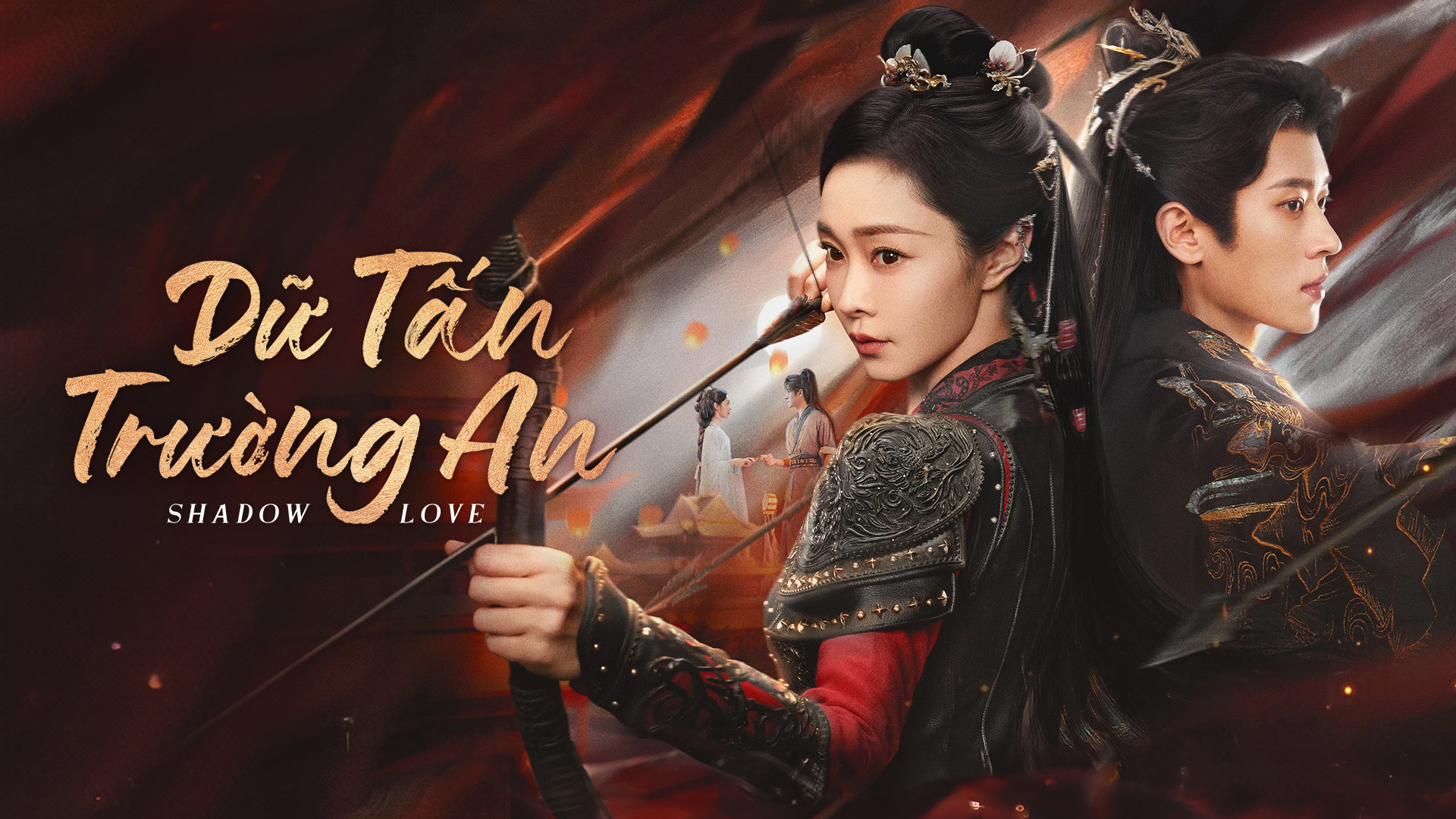 Dữ Tấn Trường An – Nữ tướng và Vương gia bí ẩn (Thuyết minh 38 tập) | VieON