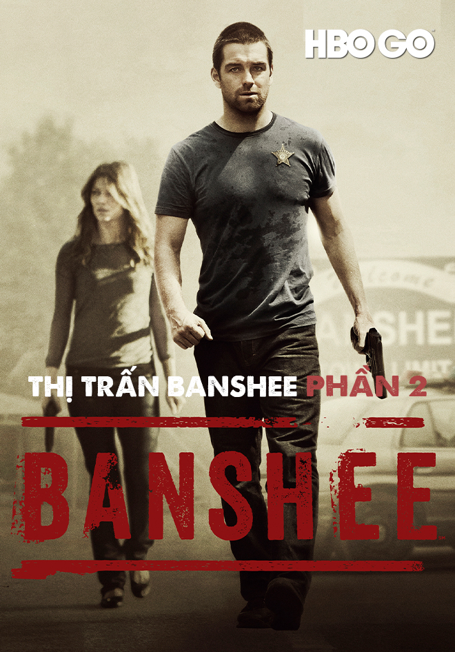 Thị Trấn Banshee - Phần 2 | Banshee S2 Tập 1-10 |VieON