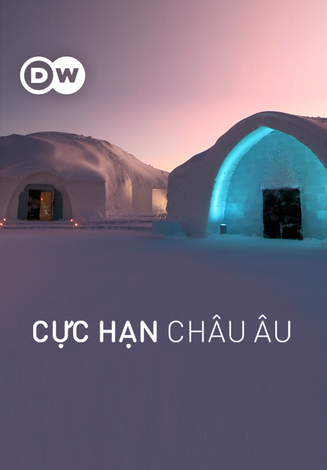 Cực Hạn Châu Âu - 6 Tập | VieON