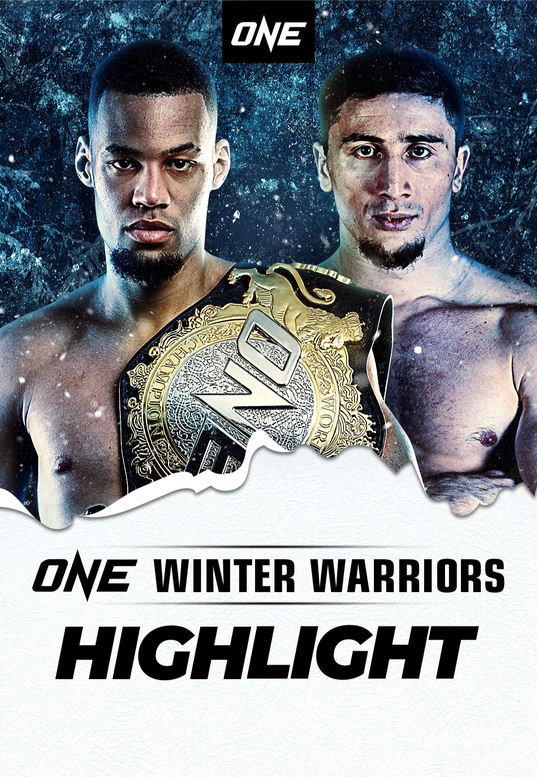 ONE: Winter Warriors - Highlight - 6 Tập | VieON