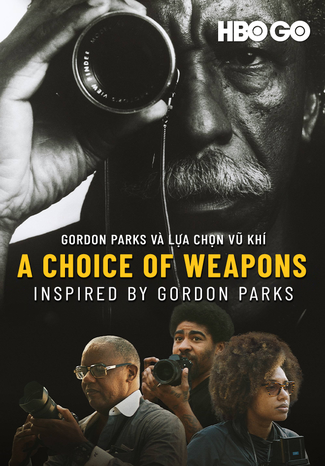 Gordon Parks Và Lựa Chọn Vũ Khí | A CHOICE OF WEAPONS: INSPIRED BY GORDON PARKS | VieON