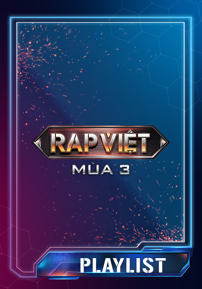 Playlist Rap Việt - Mùa 3 | Playlist Rap Việt - Mùa 3 Tập 1-180 |VieON