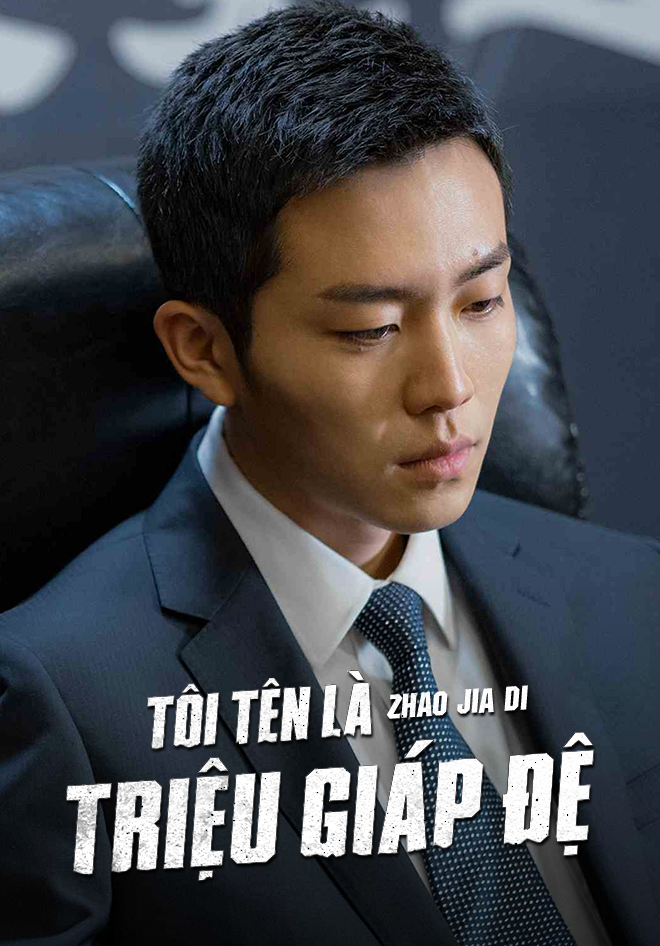 Tôi Tên Là Triệu Giáp Đệ | My Name Is Zhao Jia Di Tập 1-30 |VieON