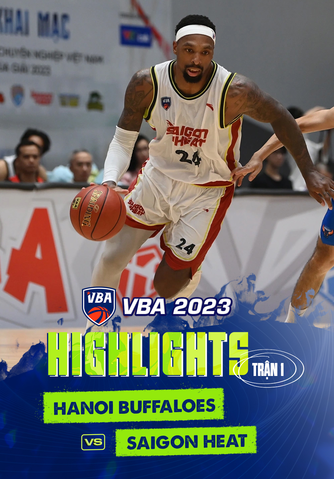 Highlights Hanoi Buffaloes - Saigon Heat (Trận 1 - Vòng Bảng VBA 5x5 2023) | VieON