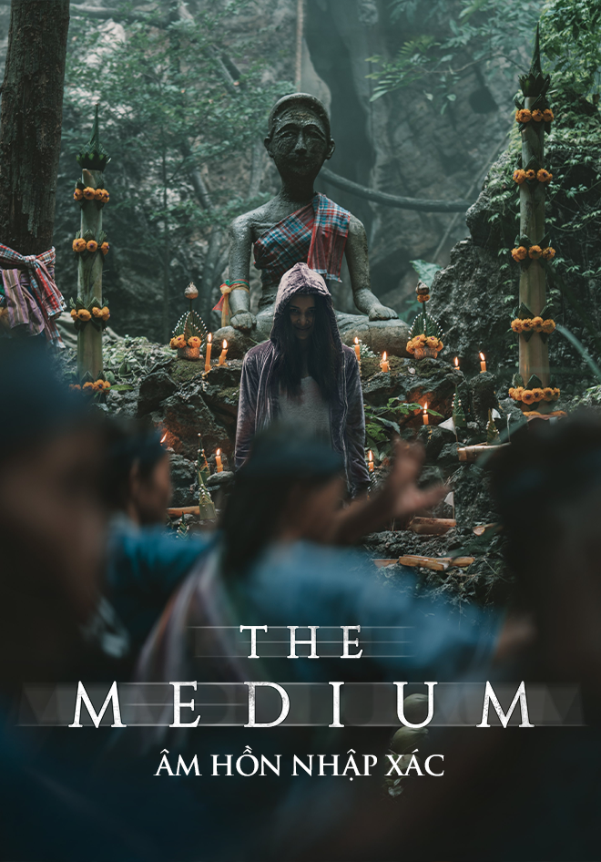 Âm Hồn Nhập Xác | The Medium Thuyết Minh Vietsub | VieON