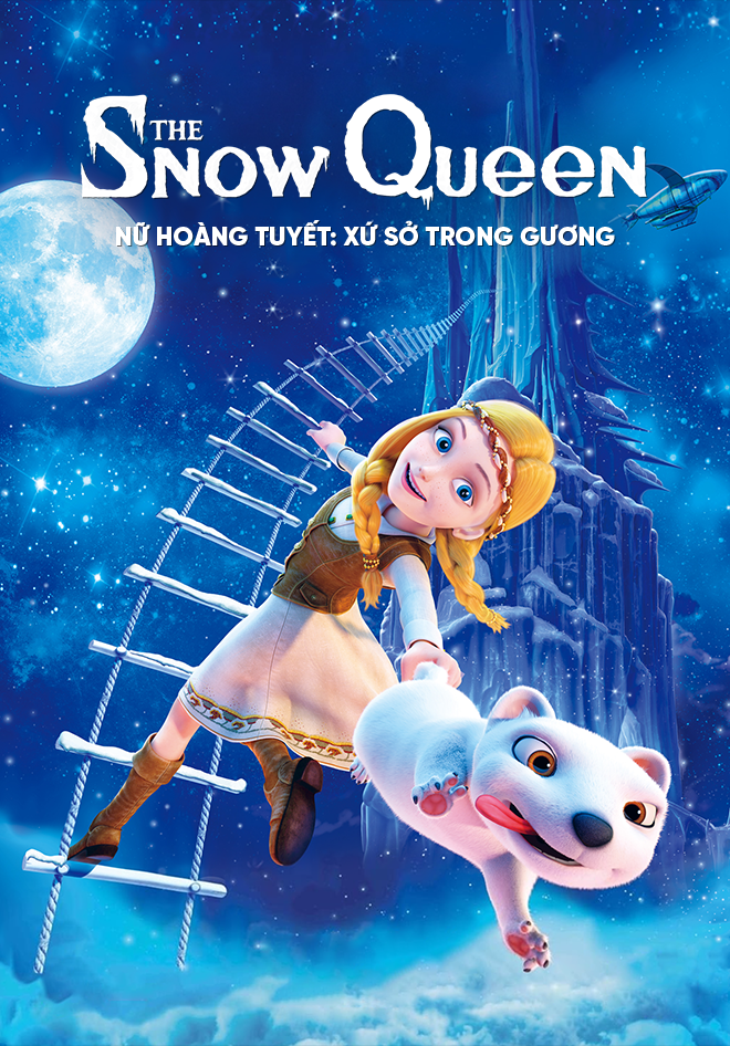 Nữ Hoàng Tuyết: Xứ Sở Trong Gương | Snow Queen 4/The Snow Queen: Mirrorlands | VieON