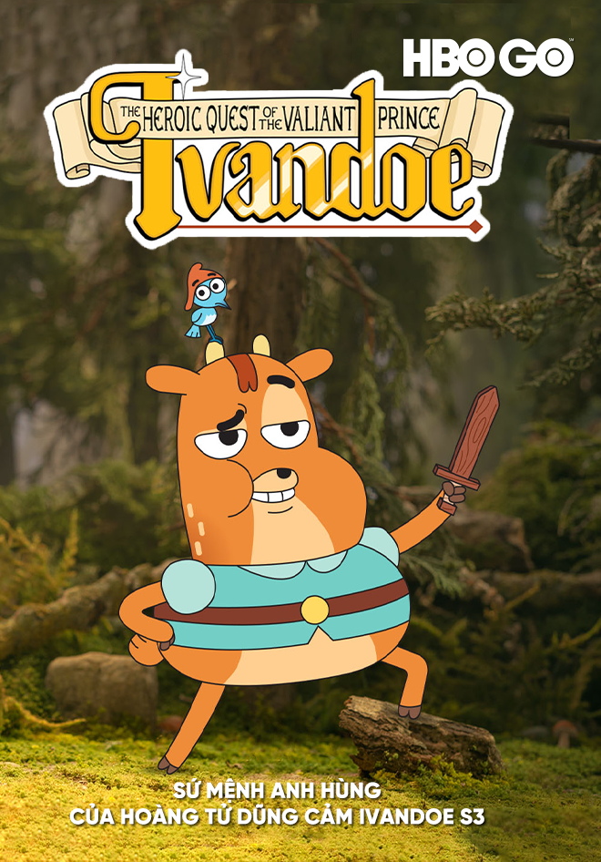 Sứ Mệnh Anh Hùng Của Hoàng Tử Dũng Cảm Ivandoe - Phần 3 - 7 Tập | VieON