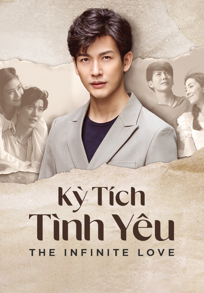 Kỳ Tích Tình Yêu | The Infinite Love Tập 1-24 |VieON