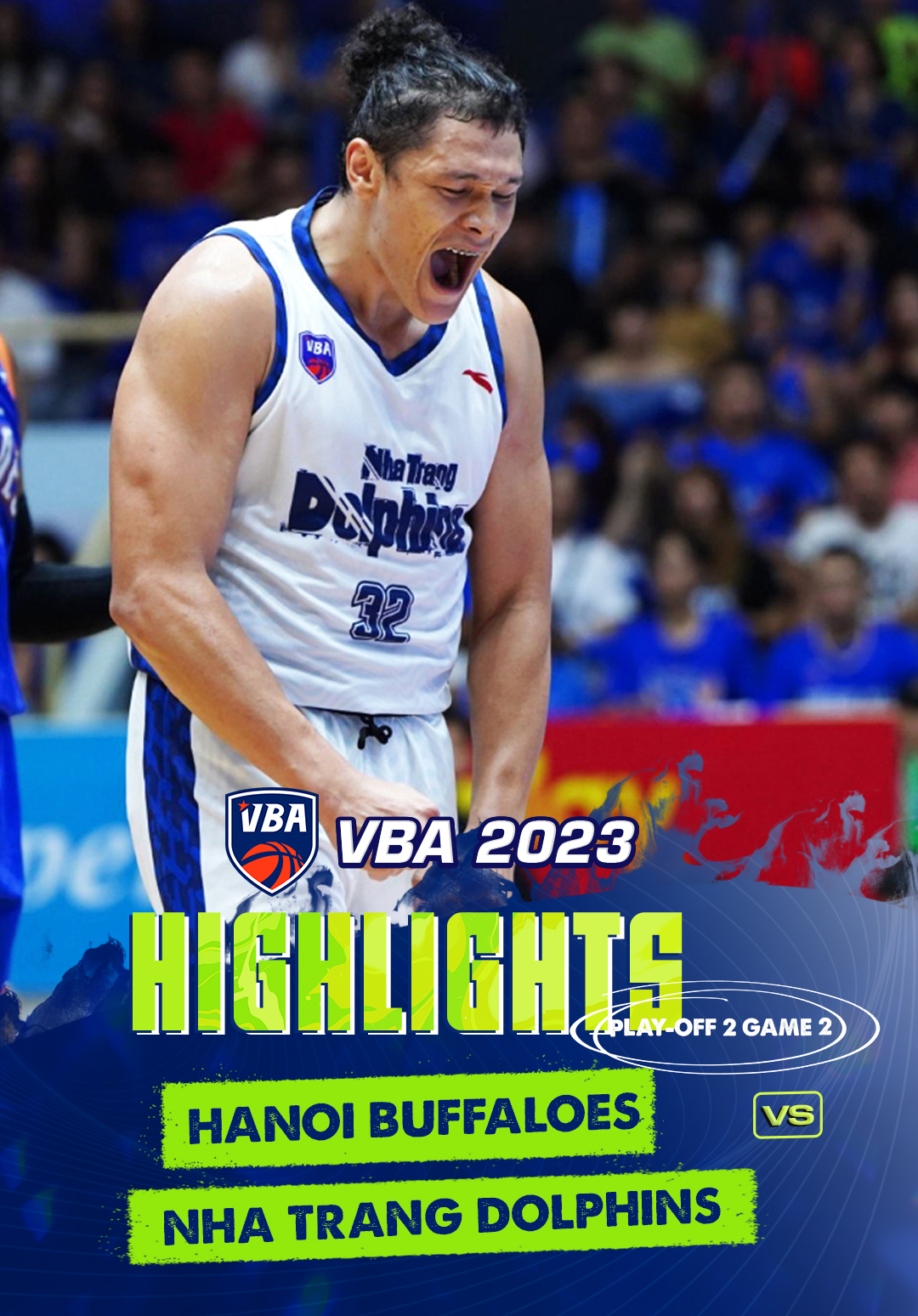 Highlights Hanoi Buffaloes - Nha Trang Dolphins (Trận 2 - Vòng Bán kết VBA 5x5 2023) | VieON