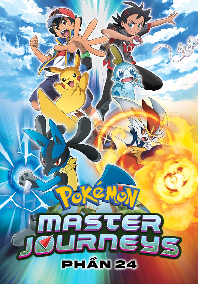 Pokémon Master Journeys: The Series (S24) - 42 Tập | VieON