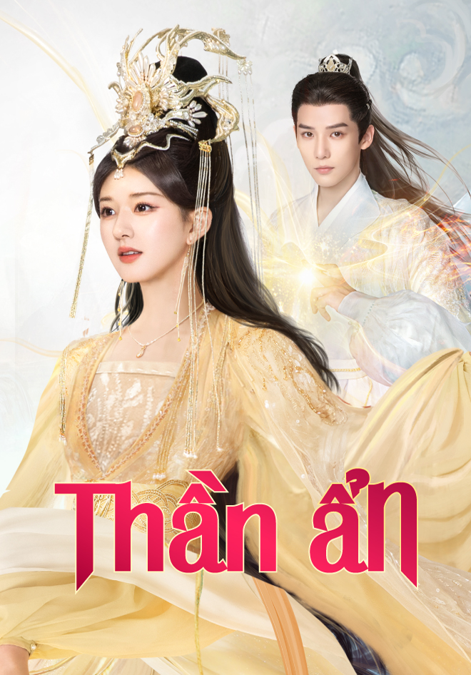 Thần Ẩn | The Last Immortal | Thuyêt Minh 1 - 40 tập | VieON