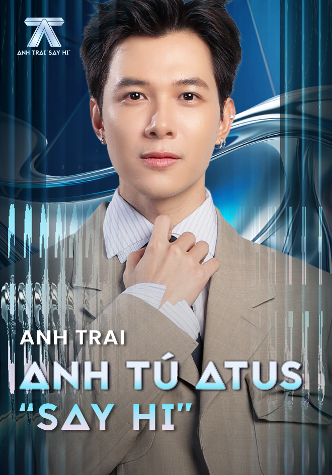 Anh Trai Say Hi Anh Tú Atus 1 Tập Vieon
