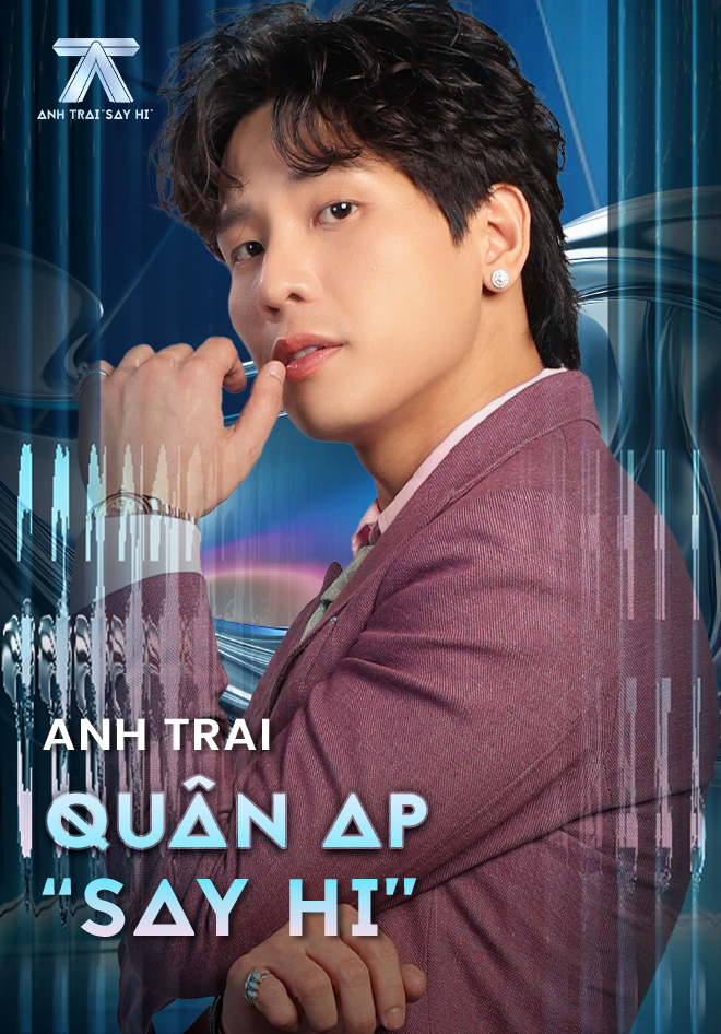 Anh Trai Say Hi - Quân AP - 1 Tập | VieON