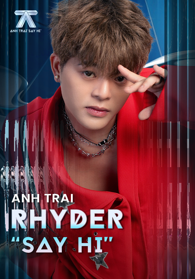 Anh Trai Say Hi - RHYDER - 1 Tập | VieON