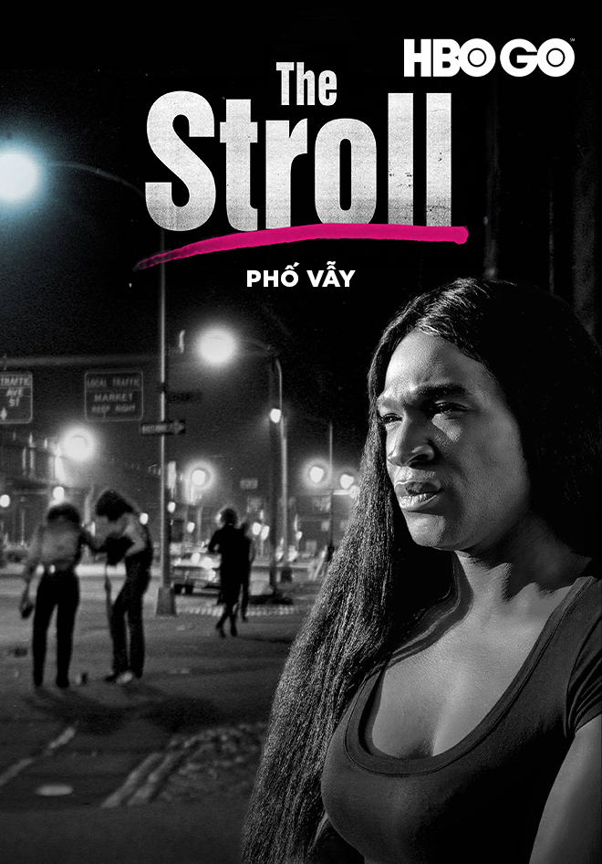 Phim Phố Vẫy | The Stroll | Thuyết Minh VietSUB | VieON