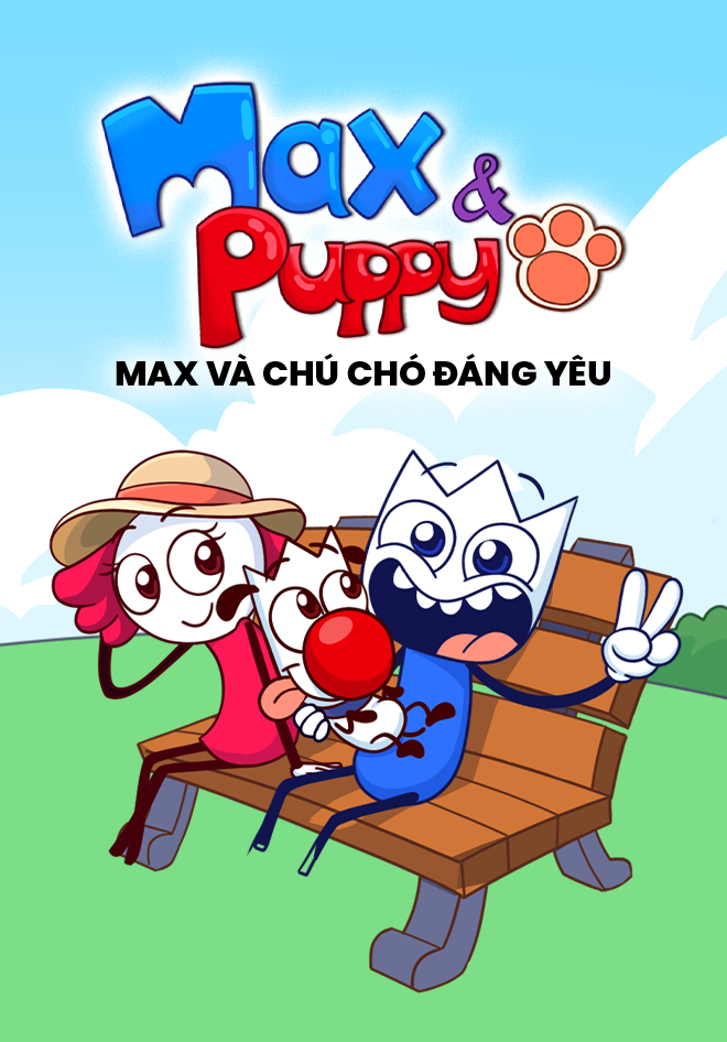 Max Và Chú Chó Đáng Yêu - 149 Tập | VieON