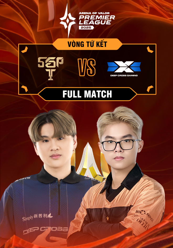 Full Match Saigon Phantom - Deep Cross Gaming (Tứ Kết - APL 2025) | VieON