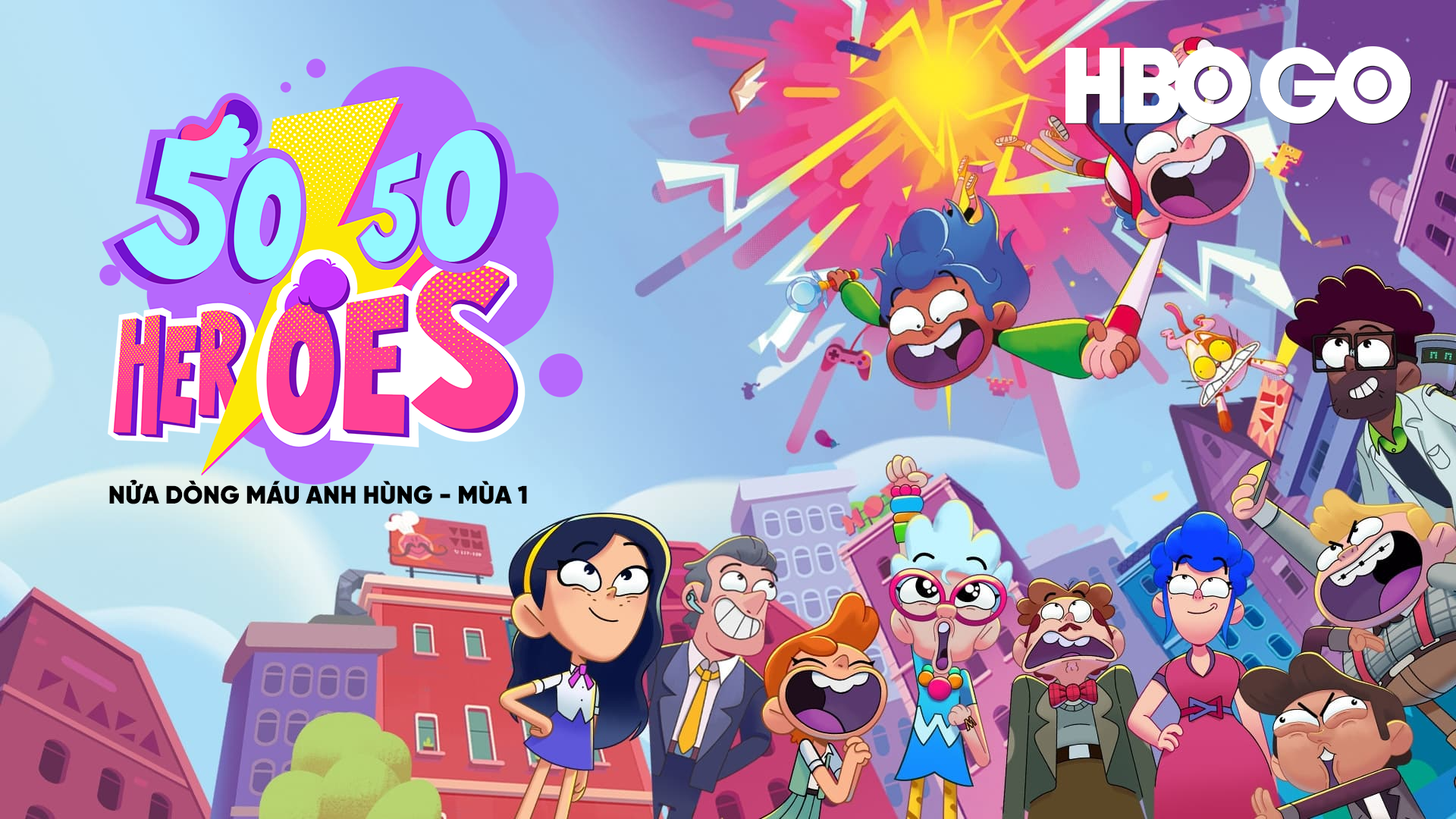Nửa Dòng Máu Anh Hùng | 50/50 Heroes Tập 1-52 |VieON
