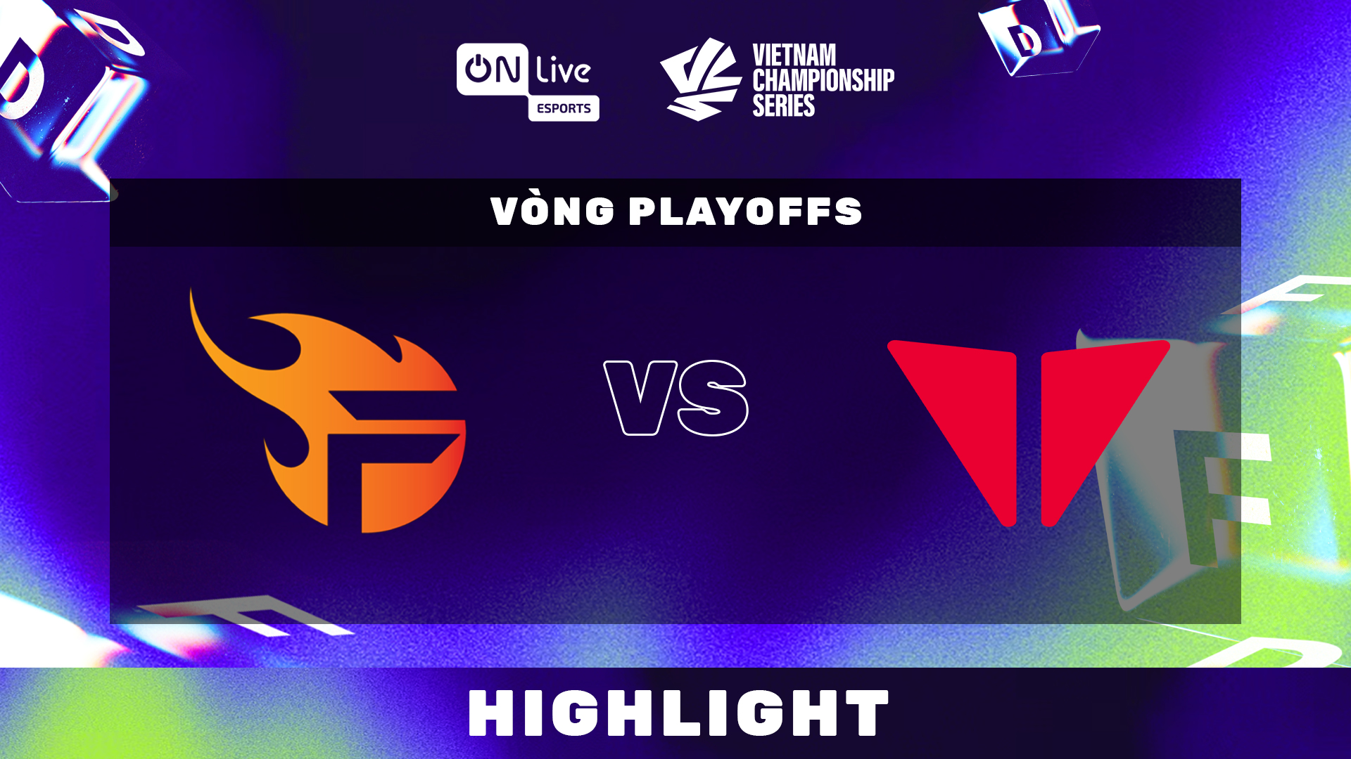 Highlights Hyper Vortex Esports - Team Flash (Vòng Playoffs - VCS ...