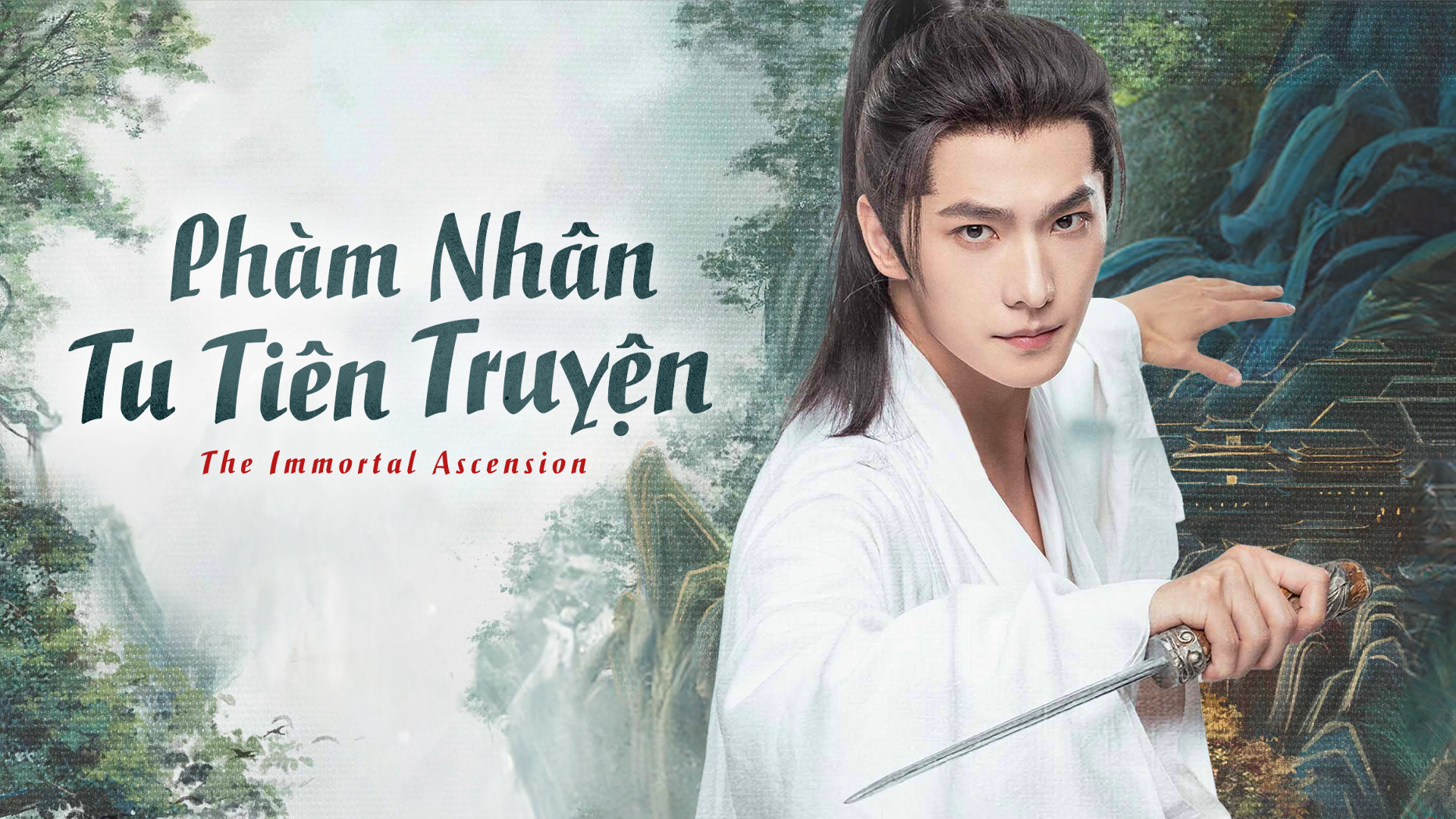 Phàm Nhân Tu Tiên Truyện | The Immortal Ascension | Thuyết Minh tập 1 - 38 | VieON