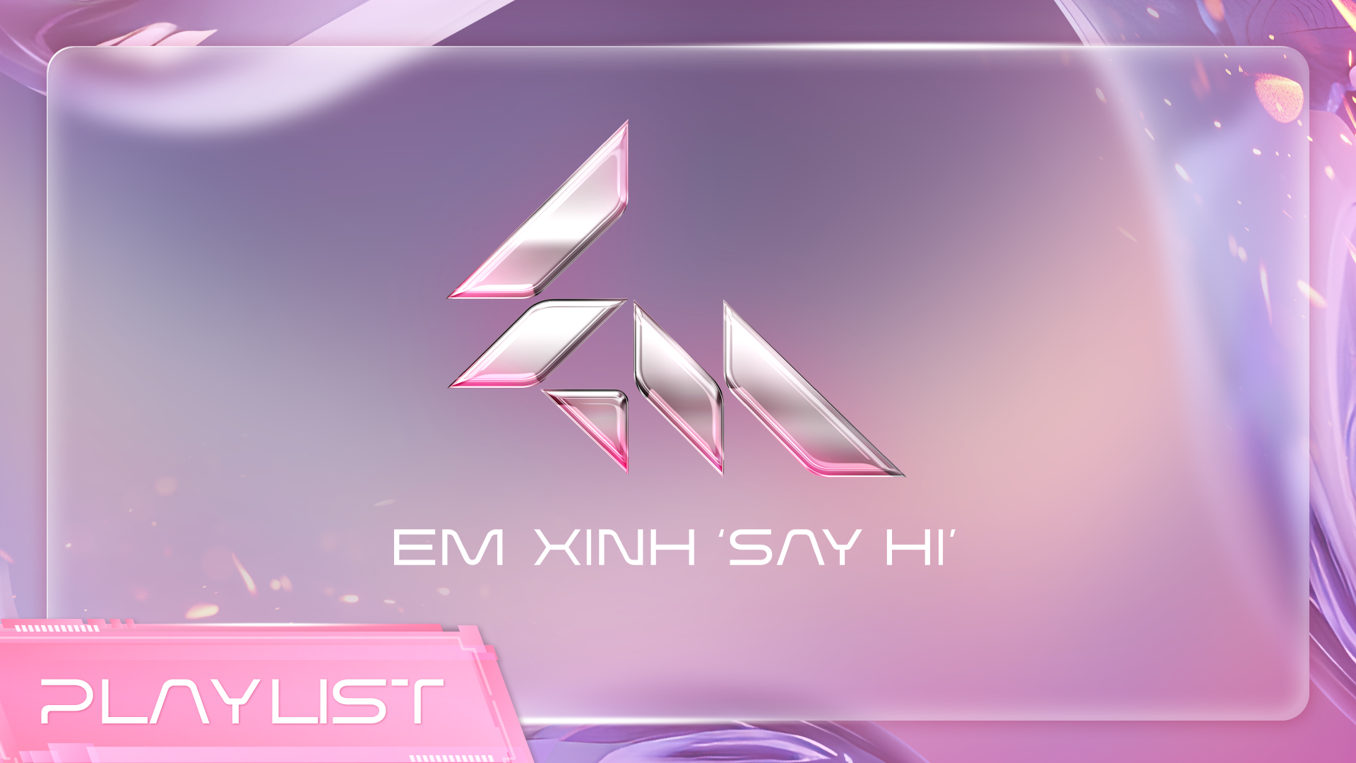 Playlist Em Xinh Say Hi - 100 Tập | VieON