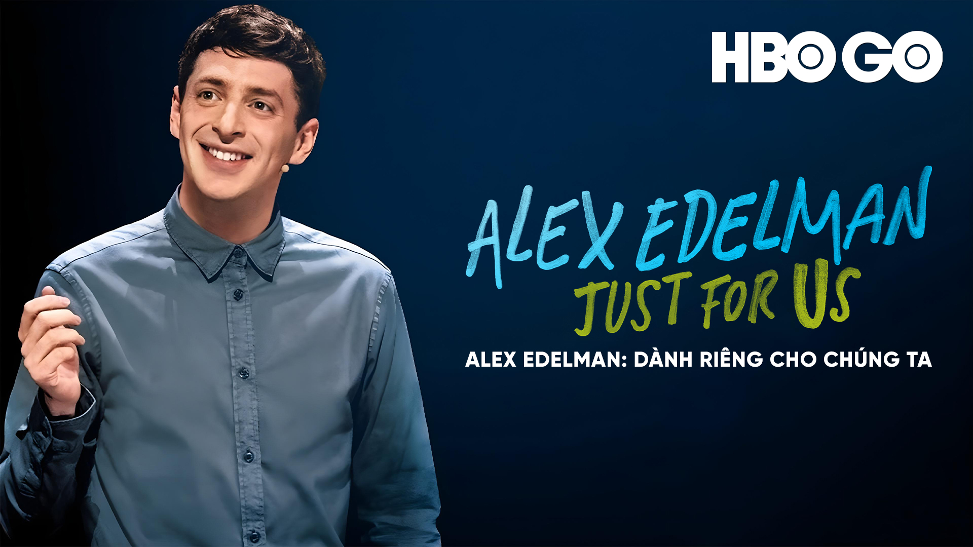 Alex Edelman: Dành Riêng Cho Chúng Ta | VieON