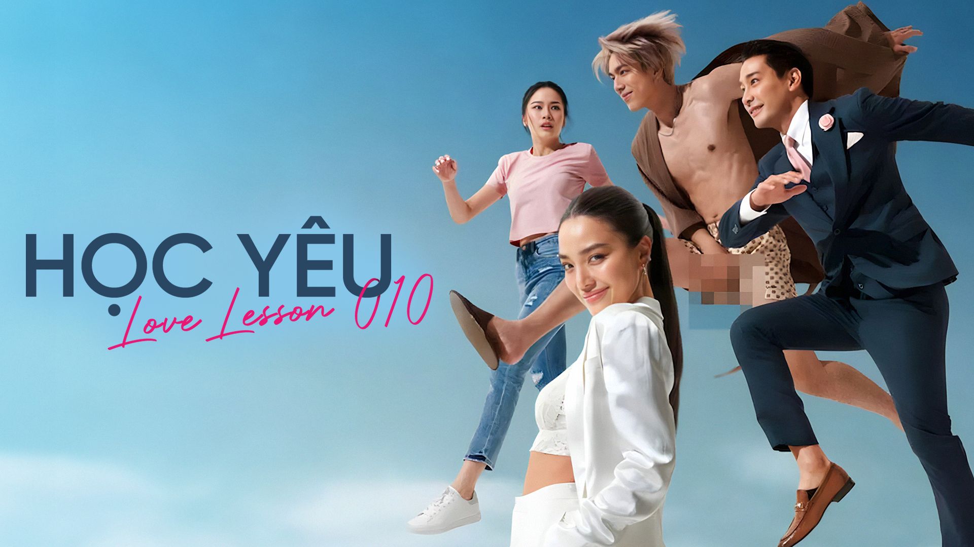 Học Yêu – Love Lesson 010 | Phim Thái 18+ hài hước | VieON