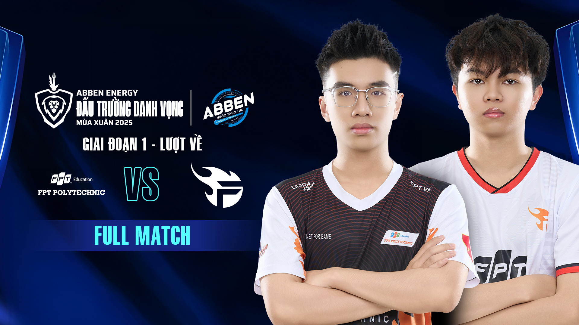 Full Match FPT Polytechnic - Team Flash (Giai đoạn 1 ĐTDV Mùa Xuân 2025 ...