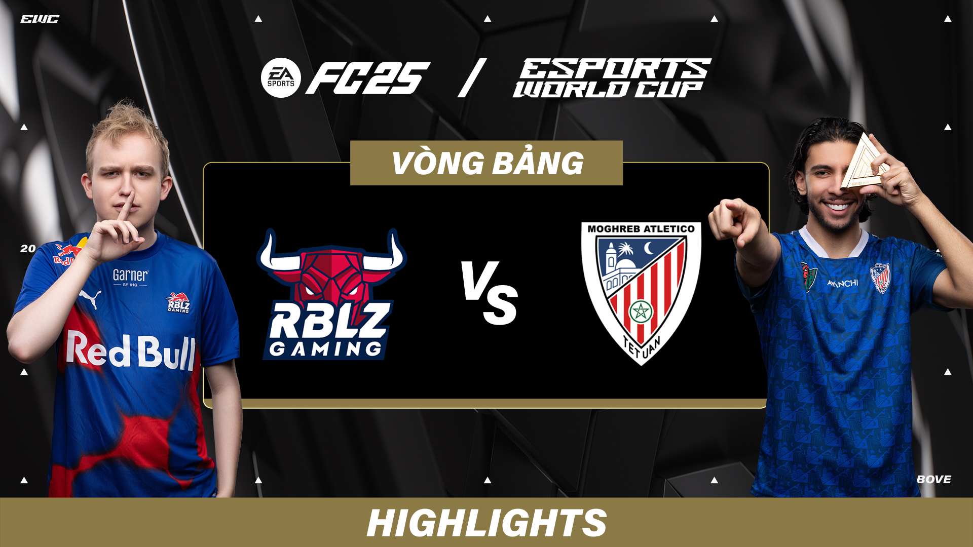 Highlights Vejrgang - Fakhr999 (Vòng Bảng - EA Sports FC 25 tại EWC 2025) | VieON